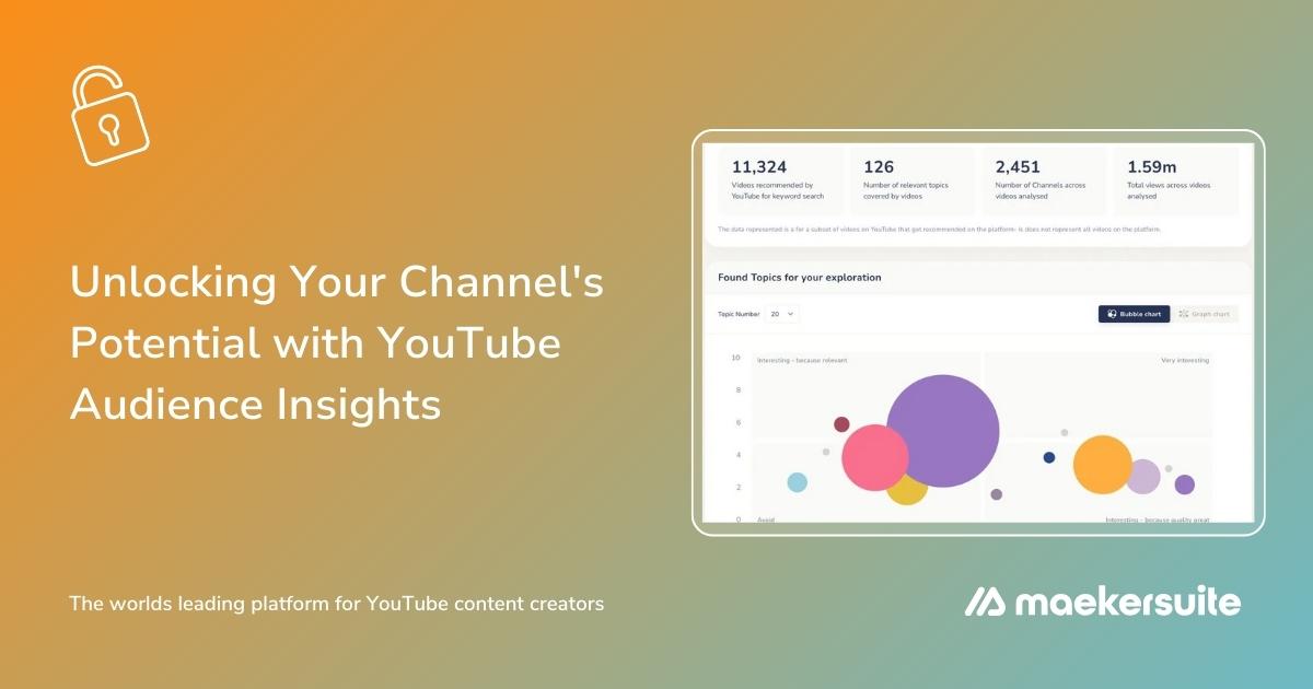A Complete Guide to Using YouTube Audience Insights